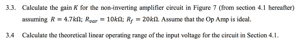 Solved 3.3. Calculate the gain K for the non-inverting | Chegg.com