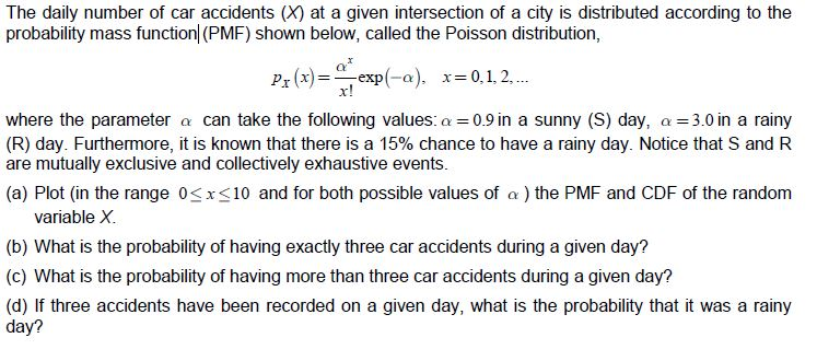 Solved The daily number of car accidents (X) at a given | Chegg.com