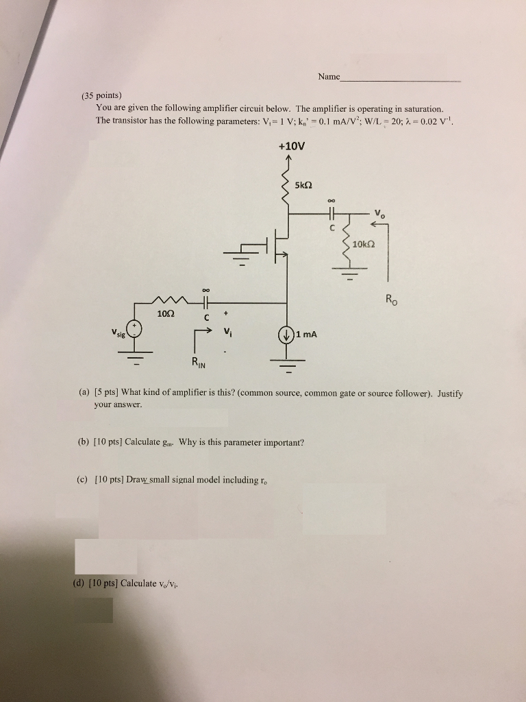 Solved You are given the following amplifier circuit below. | Chegg.com