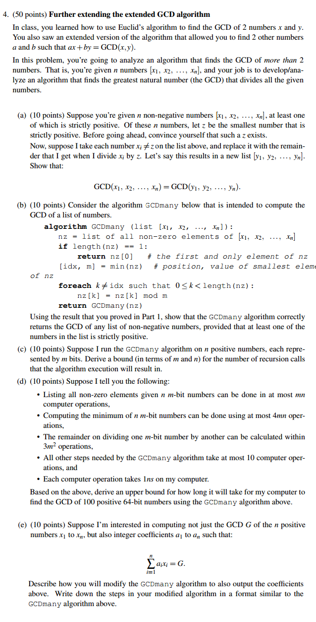 Solved 4. (50 points) Further extending the extended GCD | Chegg.com