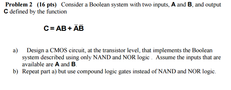 Solved Consider a Boolean system with two inputs, A and B, | Chegg.com