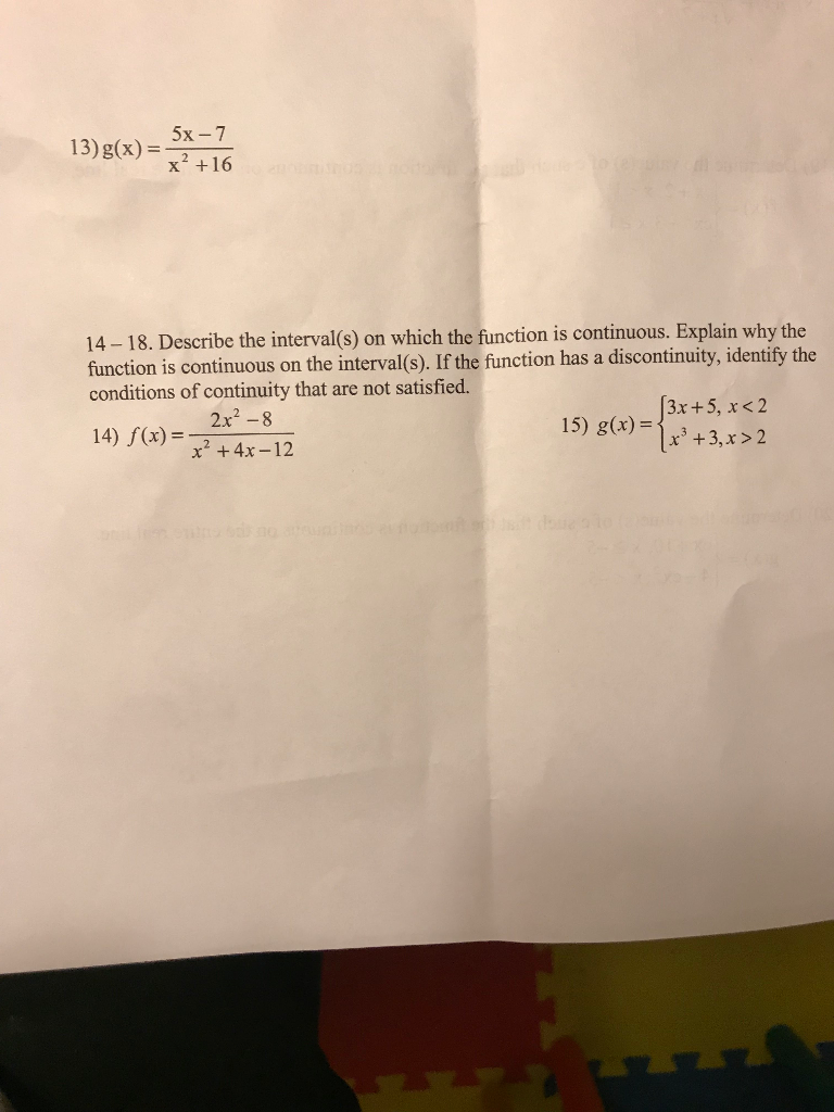 Solved 13) Determine whether the function is continous on | Chegg.com
