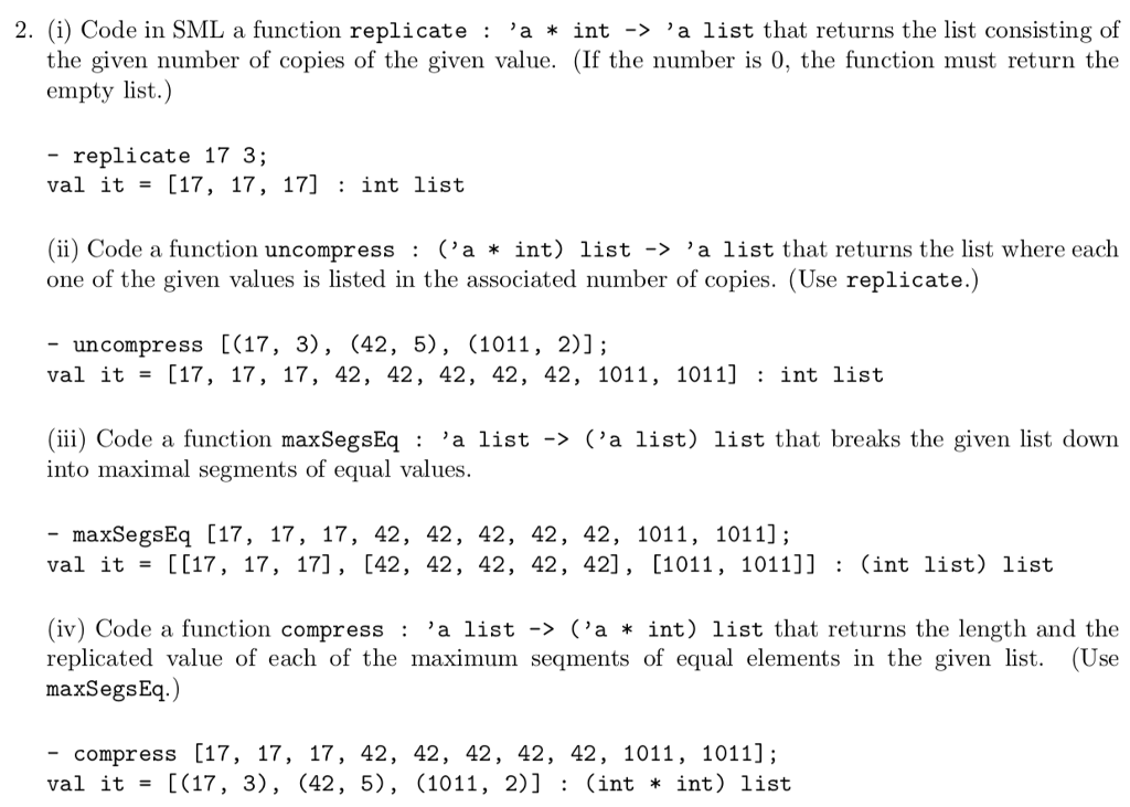 2 I Code In Sml A Function Replicate A Int 7456