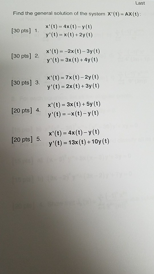 Solved Last Find the general solution of the system X'(t) AX | Chegg.com