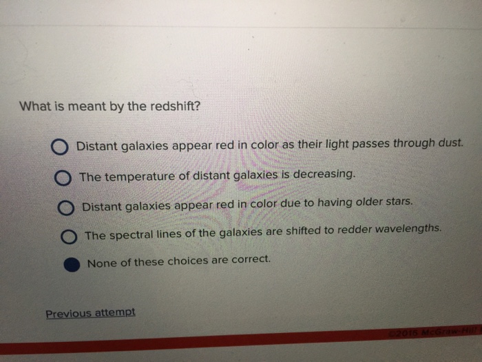 Solved What is meant by the redshift? Distant galaxies | Chegg.com