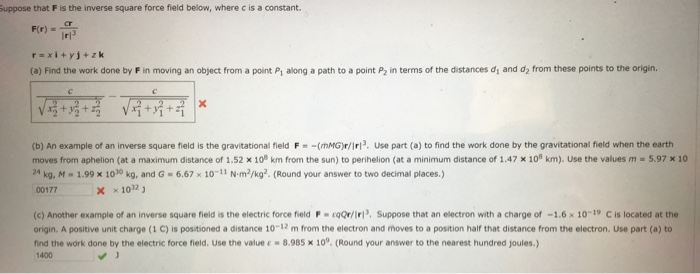 Solved Suppose that F is the inverse square force field | Chegg.com