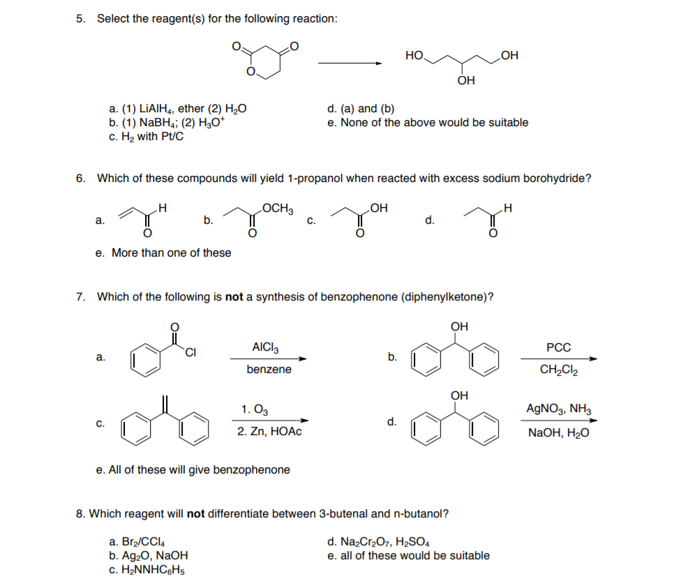 Solved 5. Select the reagent(s) for the following reaction | Chegg.com