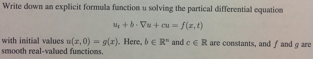 Solved Write down an explicit formula function u solving the | Chegg.com