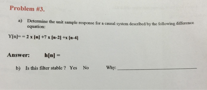 Solved A. Determine the unit sample response for a casual | Chegg.com