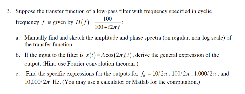 Solved 3. Suppose the transfer function of a low-pass filter | Chegg.com