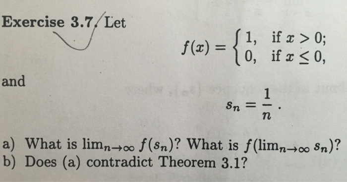 Solved Let f(x) = {1, if x greater than 0; 0, if x less than | Chegg.com