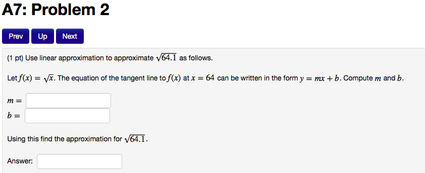 Solved Use Linear Approximation To Approximate Square Root