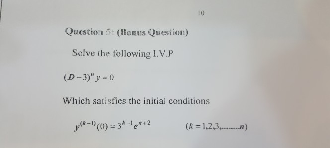 Solved 10 Questiom : (Bonus Question) Solve the following | Chegg.com