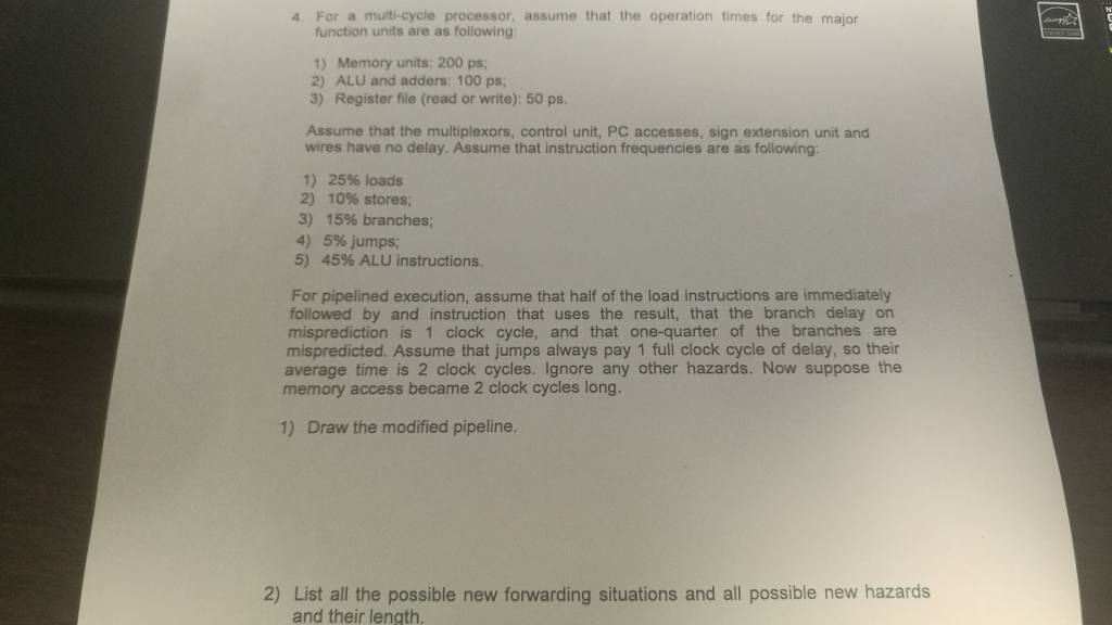 Solved 4. For a multi-cycle processor, assume that the | Chegg.com