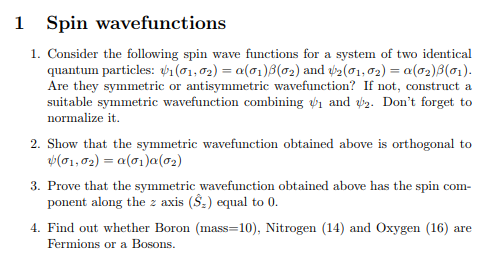 Solved 1 Spin wavefunctions 1. Consider the following spin | Chegg.com