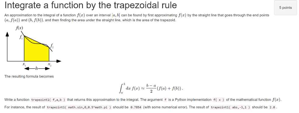 Solved Integrate a function by the trapezoidal rule 5 points | Chegg.com
