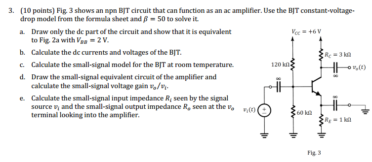 Solved Fig. 3 shows an npn BJT circuit that can function as | Chegg.com