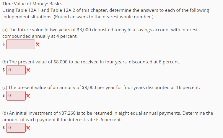 Solved Time Value of Money: Basics Using Table 12A.1 and | Chegg.com