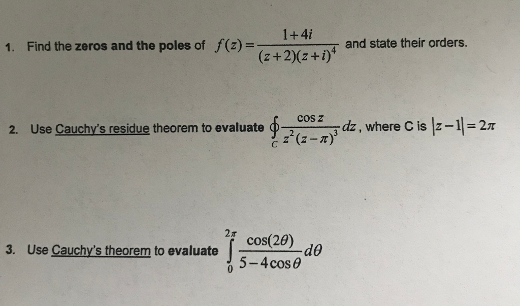 Solved 1+4i f(z)-(322)(7t 1. Find the zeros and the poles of | Chegg.com