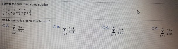 Solved Rewrite the sum using sigma notation. Which summation | Chegg.com