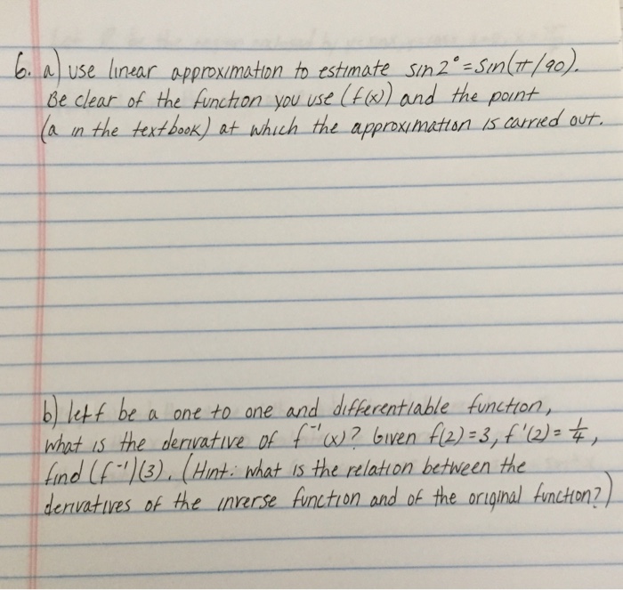 Solved Use linear approximation to estimate sin 2 degree = | Chegg.com