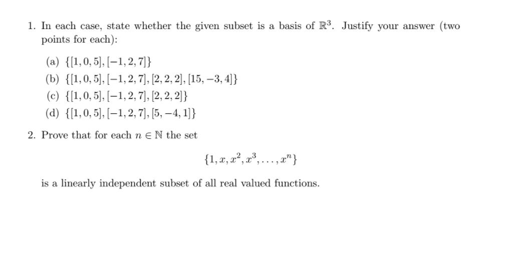 Solved 1. In each case, state whether the given subset is a | Chegg.com