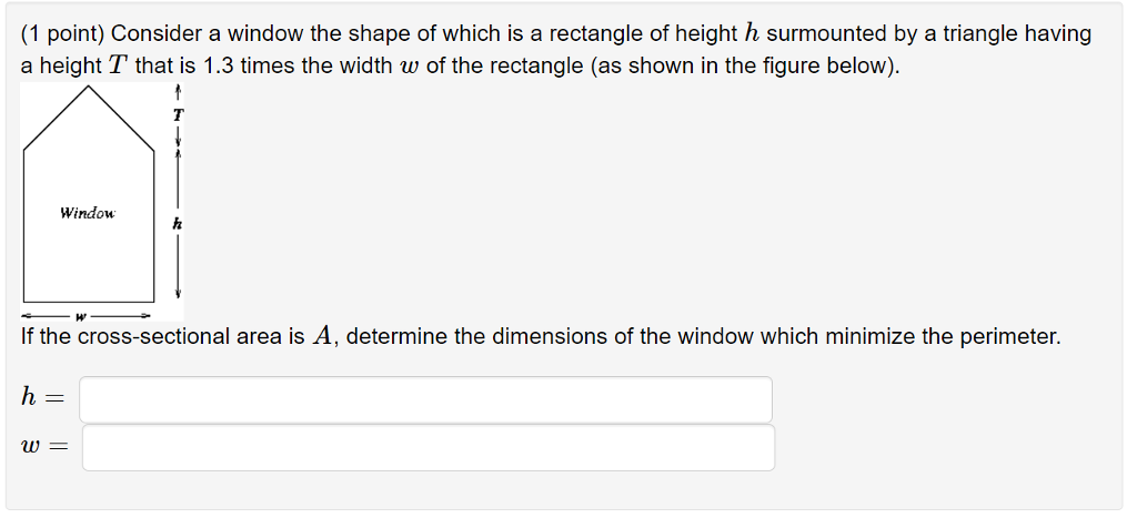 Solved Consider a window the shape of which is a rectangle | Chegg.com