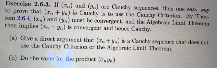 Solved If (x_n) and (y_n) are Cauchy sequences, then one | Chegg.com