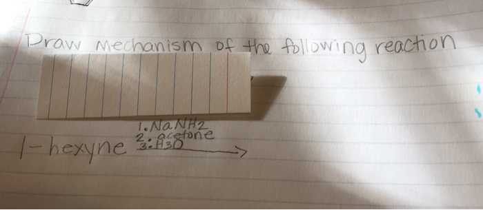 Solved Draw mechanism of the following reaction | Chegg.com