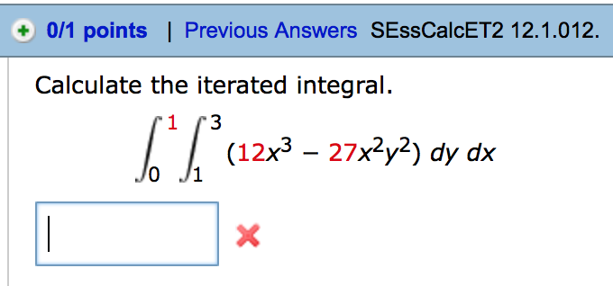 Solved 0/1 points | Previous Answers SEssCalcET2 12.1.012 | Chegg.com Solved 0/1 points | Previous Answers SEssCalcET2 12.1.012 | Chegg.com