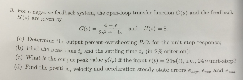 Solved For a negative feedback system, the open-loop | Chegg.com
