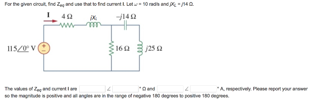 Solved For the given circuit, find Zeq and use that to find | Chegg.com