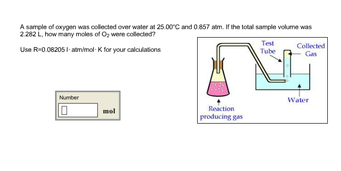 Solved A sample of oxygen was collected over water at | Chegg.com