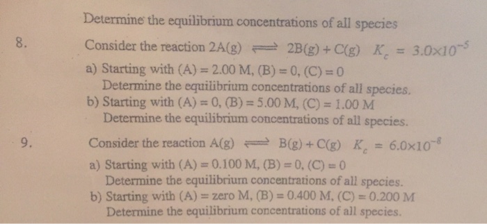 Solved Determine the equilibrium concentrations of all | Chegg.com Solved Determine the equilibrium concentrations of all | Chegg.com