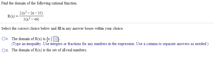 Solved Find the domain of the following rational function. | Chegg.com