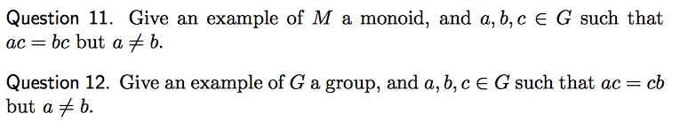 Solved Question 11. Give an example of M a monoid, and a, | Chegg.com