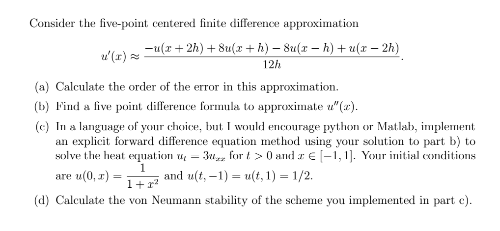 Solved Consider The Five Point Centered Finite Difference