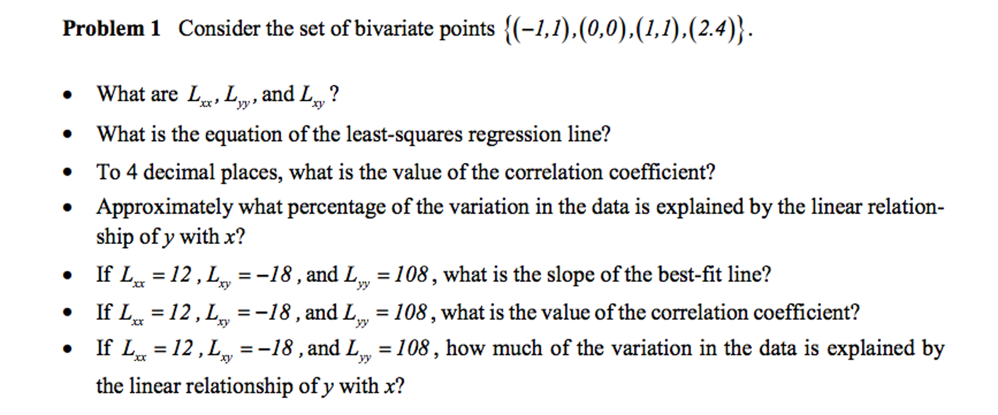 Solved Consider the set of bivariate points {(-1, 7), (0, | Chegg.com