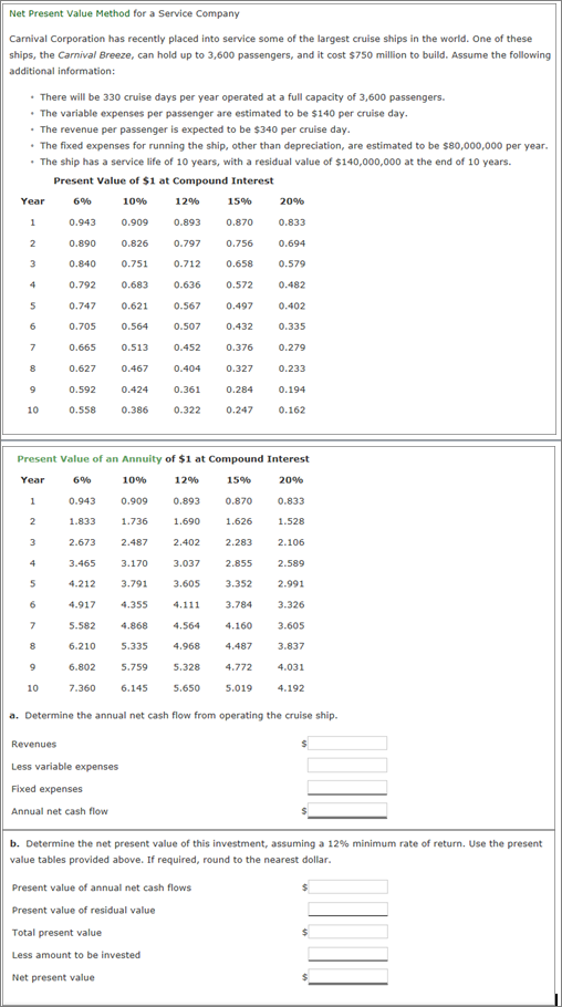 Solved Carnival Corporation has recently placed into service | Chegg.com