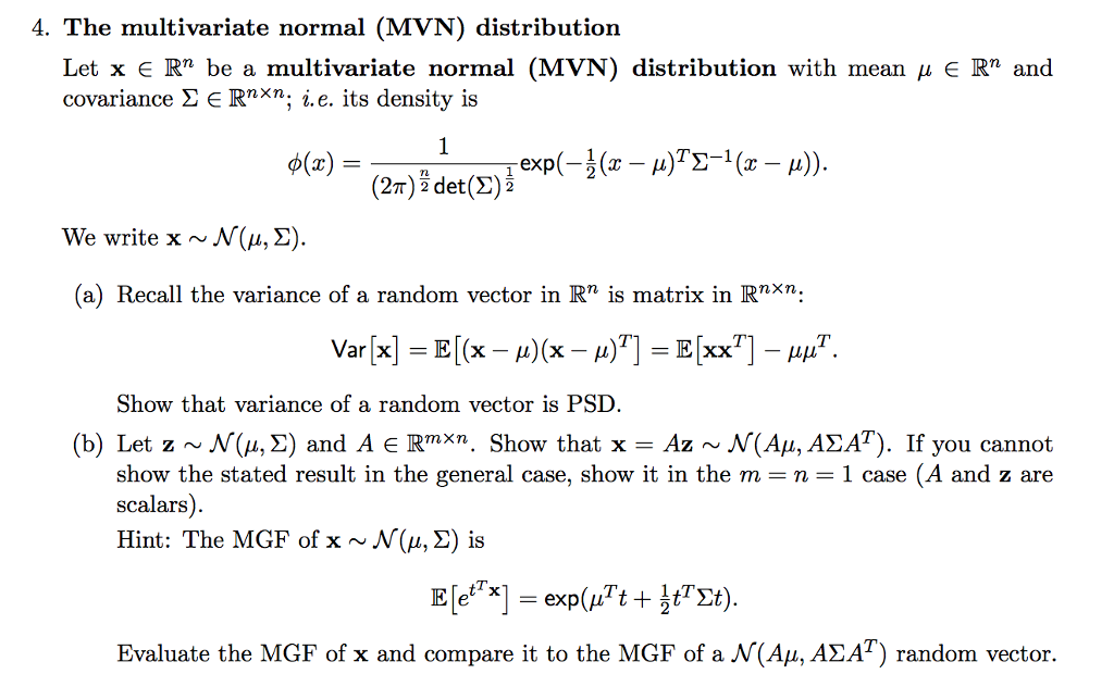 Solved Let x Element R^n be a multivariate normal (MVN) | Chegg.com