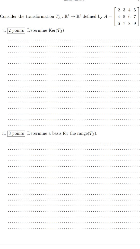 Solved 2 3 4 51 Consider the transformation Ta R4- R3 | Chegg.com