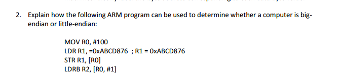 Solved 2. Explain how the following ARM program can be used | Chegg.com