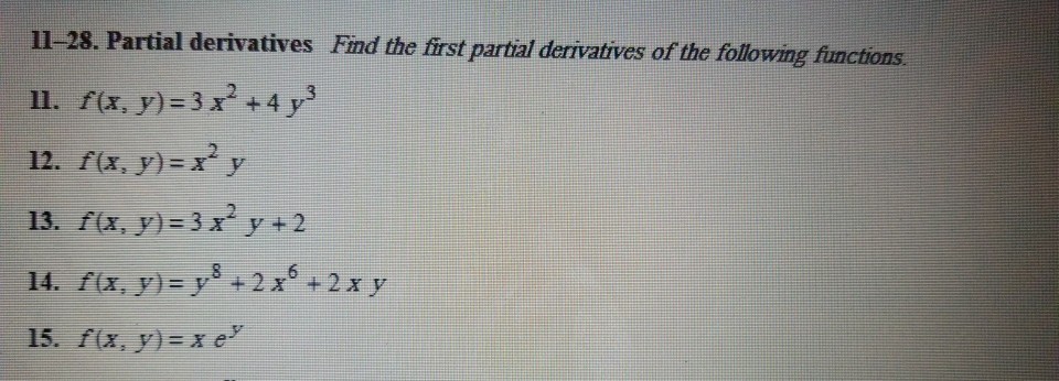 Solved 11-28. Partial derivatives Find the first partial | Chegg.com