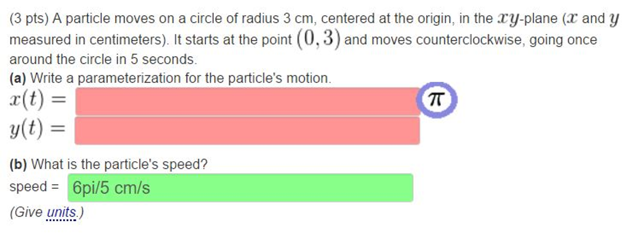 Solved A particle moves on a circle of radius 3 cm, centered | Chegg.com