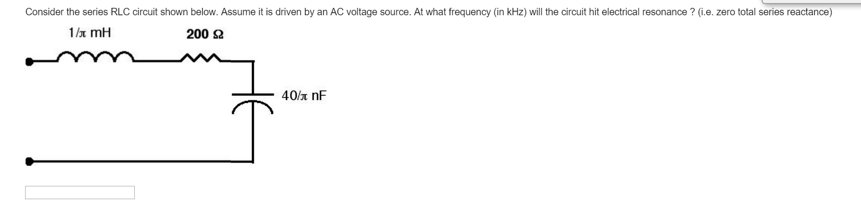 Solved Consider the series RLC circuit shown below. Assume | Chegg.com