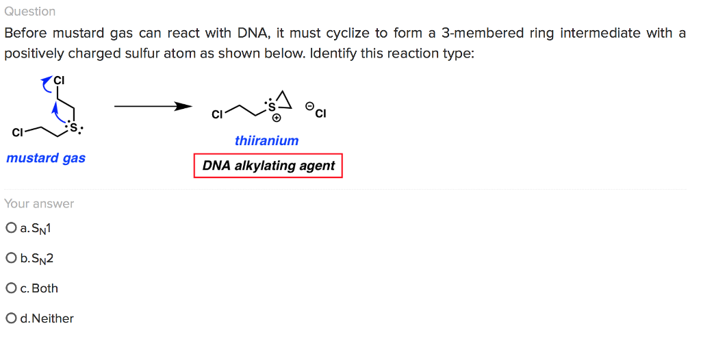 Solved Question Before mustard gas can react with DNA, it | Chegg.com