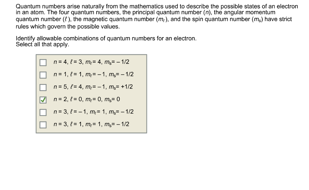 Solved Quantum numbers arise naturally from the mathematics | Chegg.com