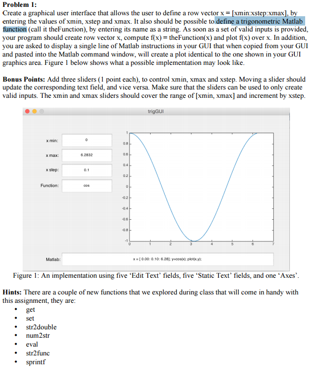 Solved Problem 1: Create a graphical user interface that | Chegg.com