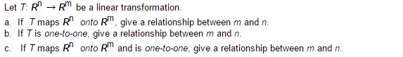 Solved Let T: R^n rightarrow R^m be a linear transformation. | Chegg.com