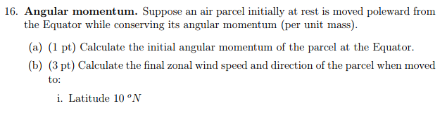Solved 16 Angular Momentum Suppose An Air Parcel Initially